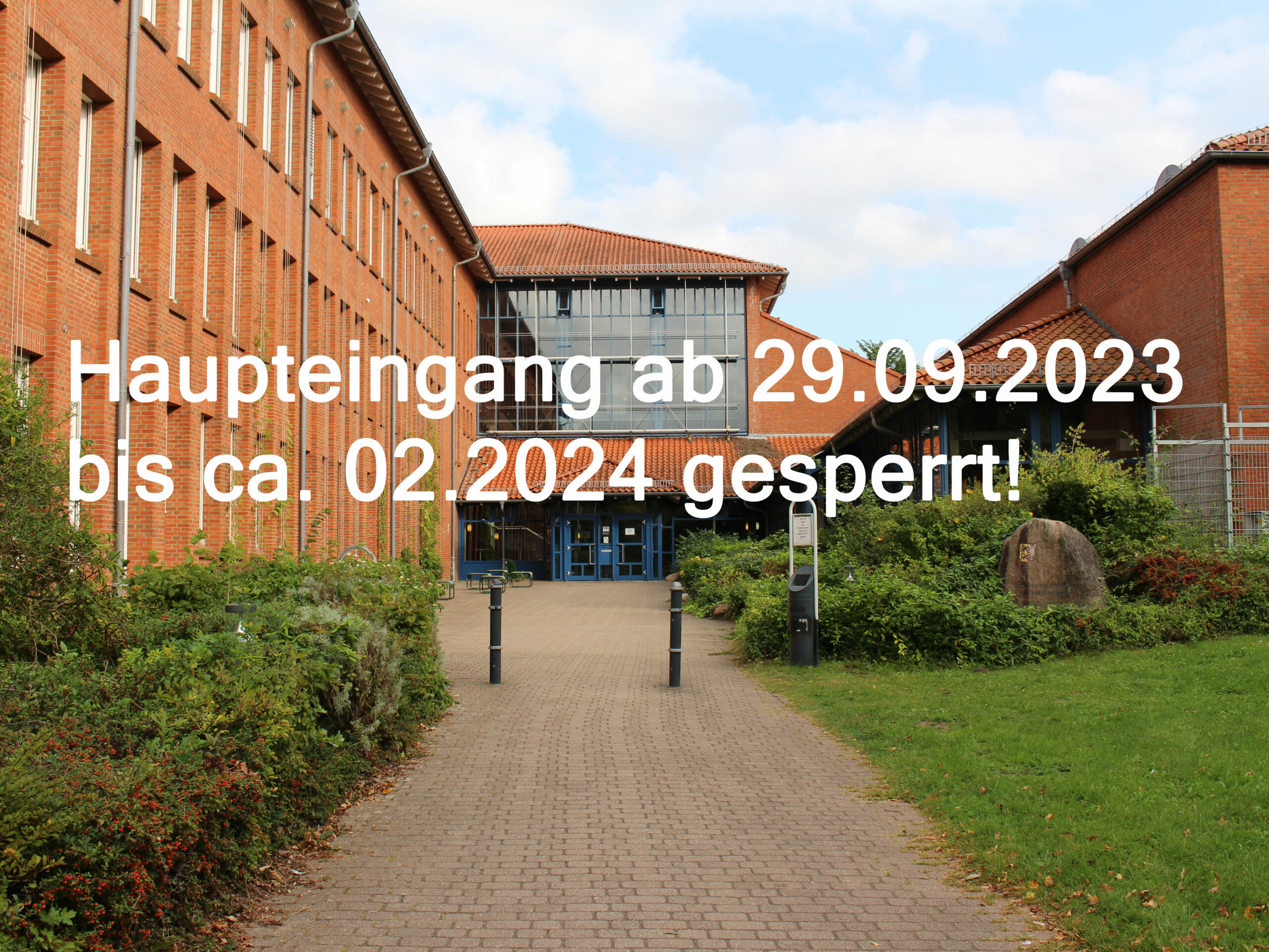 Umgestaltung des Haupteinganges der FHVD, Campus Altenholz – gesperrt ...
